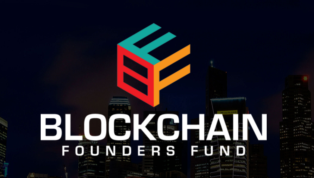 Singapore's Blockchain Founders Fund announces final close of its $75M ...