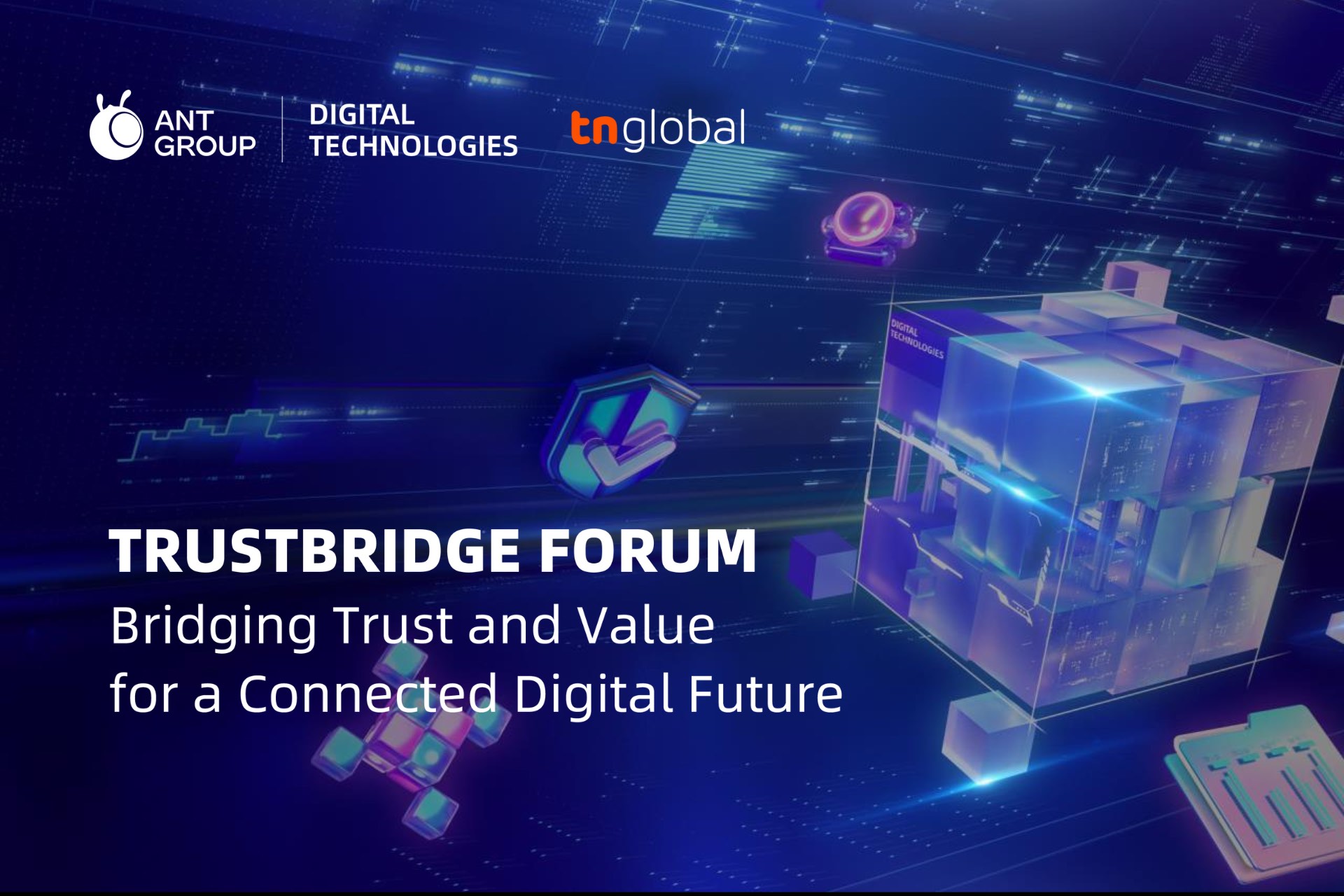 Meet the Speakers: TrustBridge Forum on Bridging Trust and Value for a Connected Digital Future ...