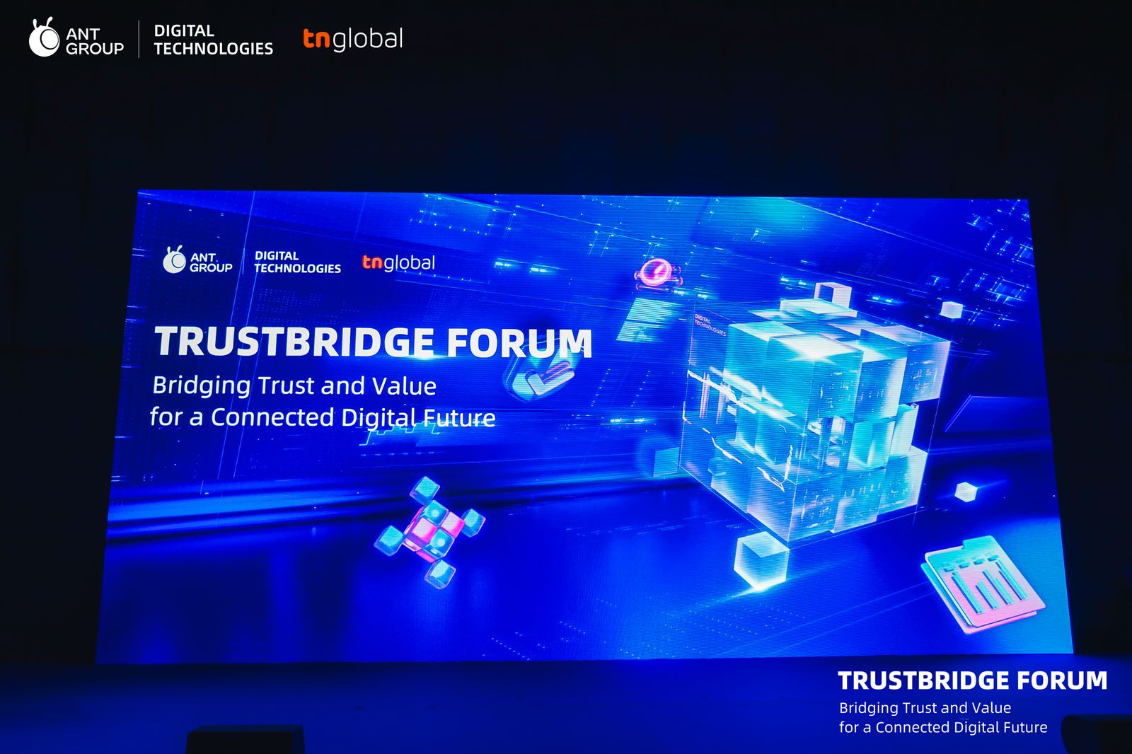 Ant Group Digital Technologies & TNGlobal’s TrustBridge Forum explores synergies between AI ...