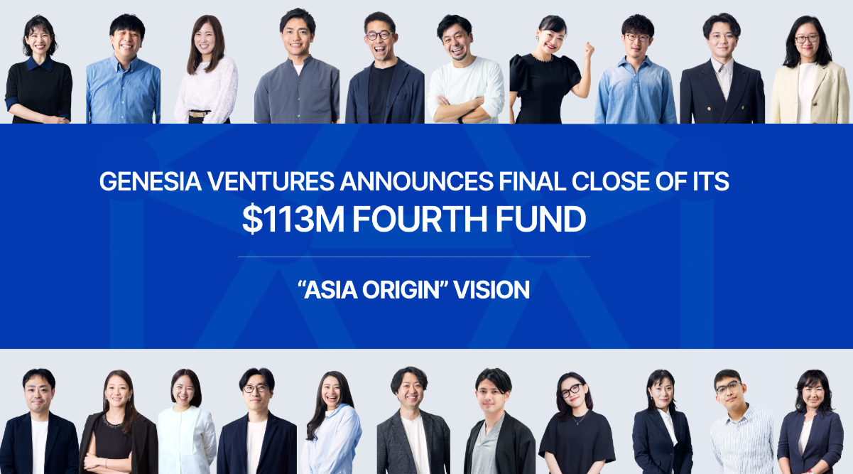 Japan's Genesia Ventures closes $113M Fund IV to back seed-stage ...